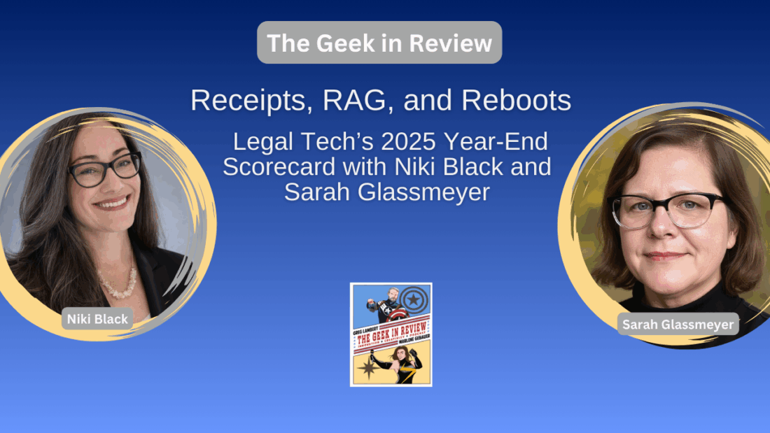 Receipts, RAG, and Reboots: Legal Tech’s 2025 Year-End Scorecard with ...